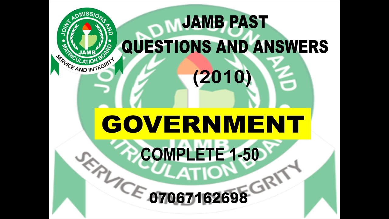 JAMB 2021 GOVERNMENT PREP JAMB 2010 GOVERNMENT PAST QUESTIONS AND ...