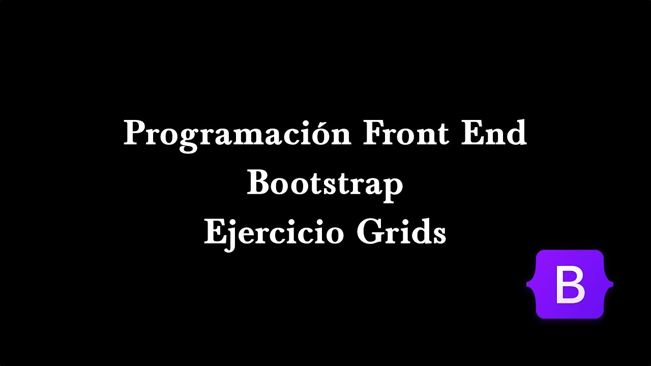 FRONTEND - Ejercicio Bootstrap - YouTube