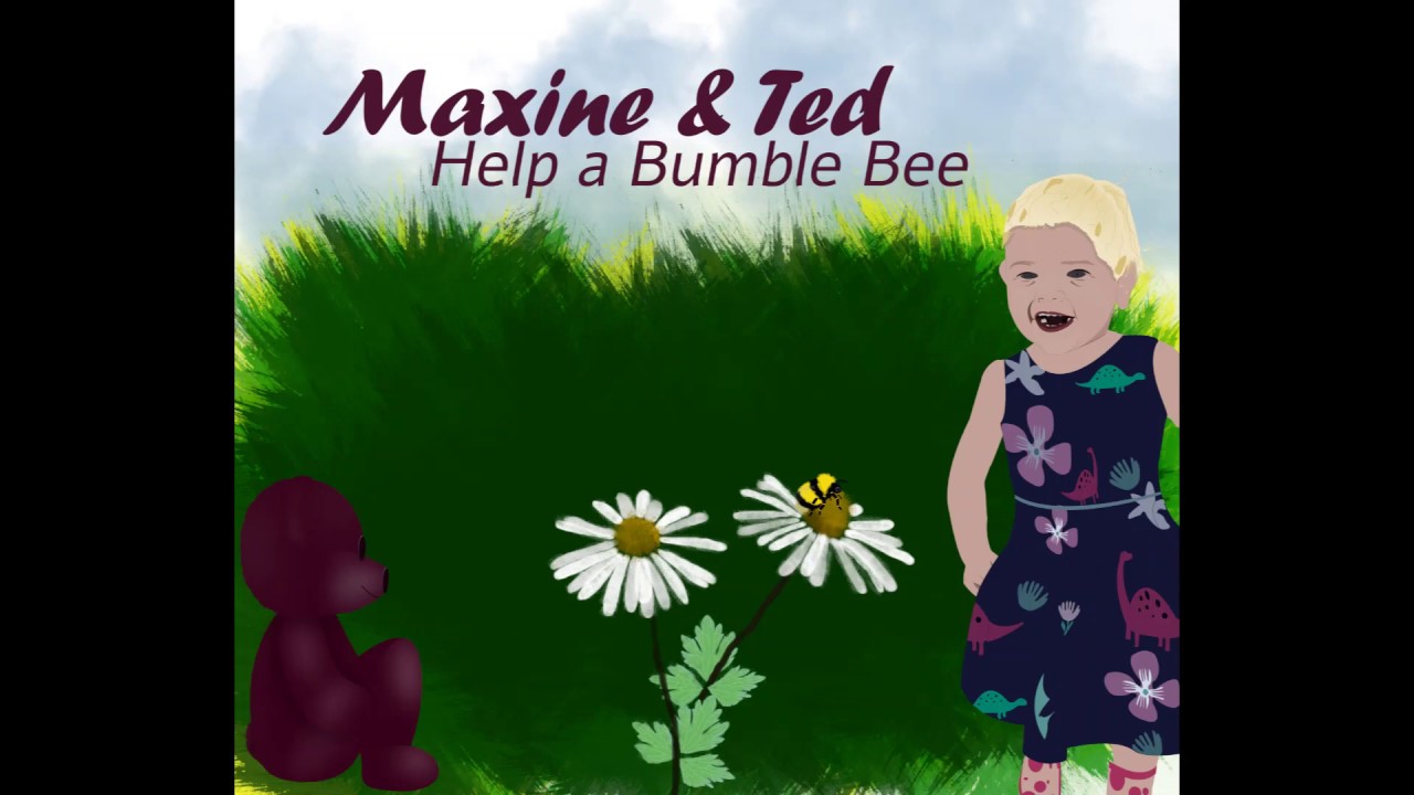 Maxine & Ted Help a Bumble Bee - YouTube