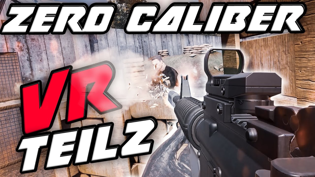 Purzelbaum in VR?! - Zero Caliber VR [02] - YouTube