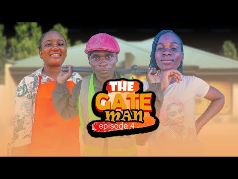 THE GATE MAN👮(EPISODE 4) - YouTube