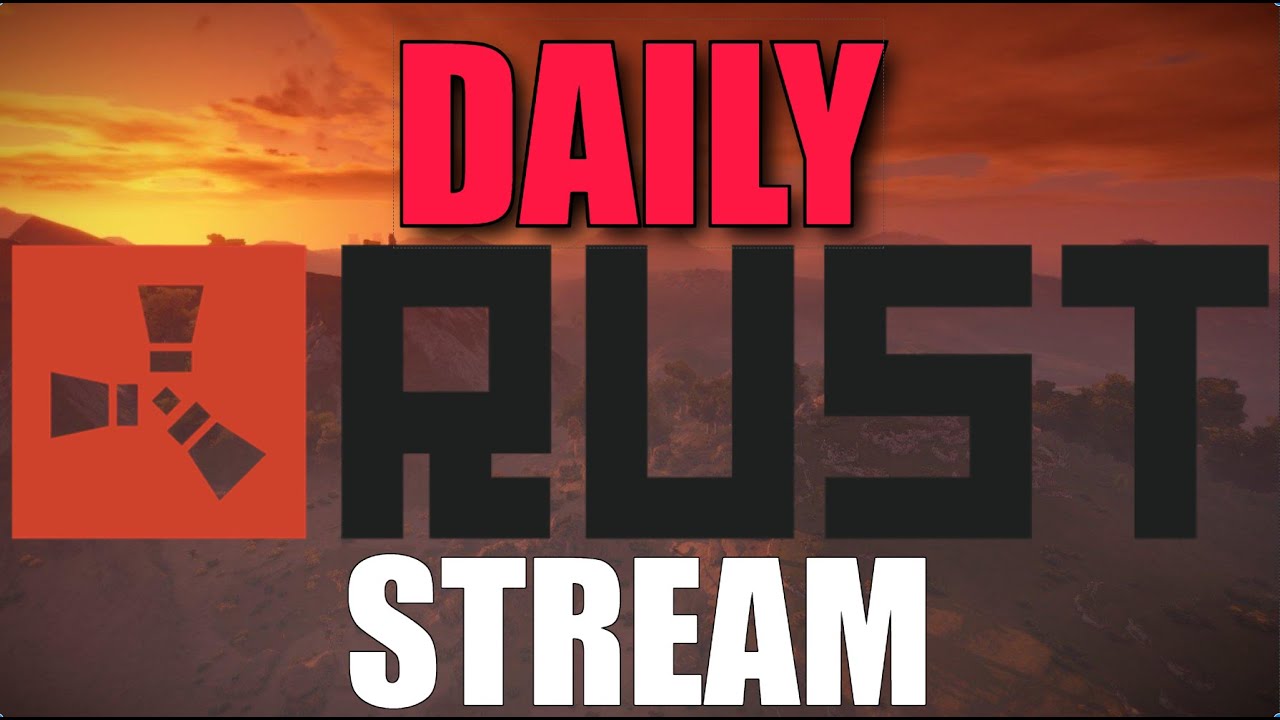 daily rust stream - YouTube