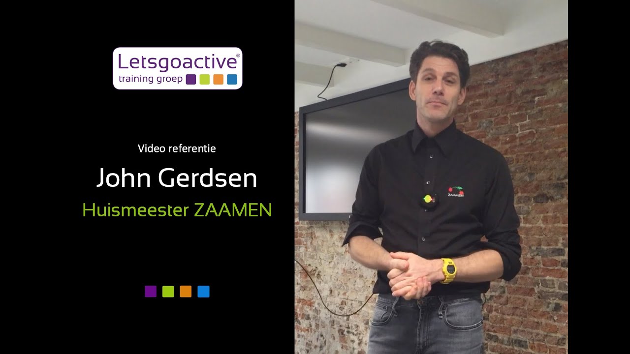 Interview John Gerdsen, Huismeester ZAAMEN over Letsgoactive - YouTube