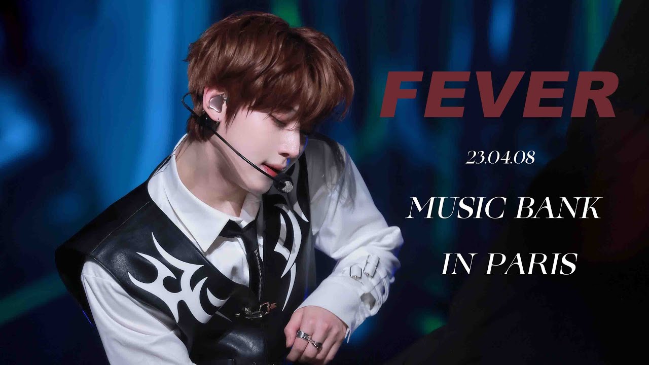 230408 MUSIC BANK in Paris -- FEVER / ENHYPEN SUNOO FOCUS /엔하이픈 선우 직캠 ...