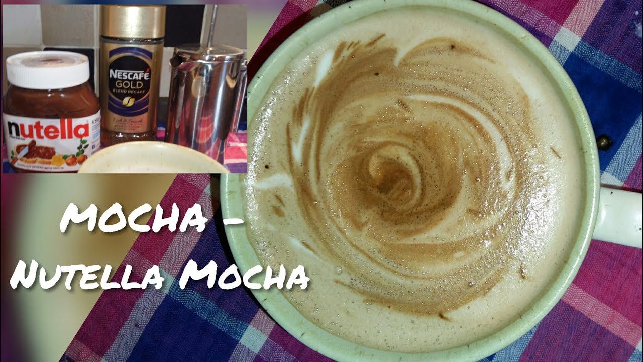MOCHA - Italian coffee | Nutella Mocha using Instant coffee powder | No ...