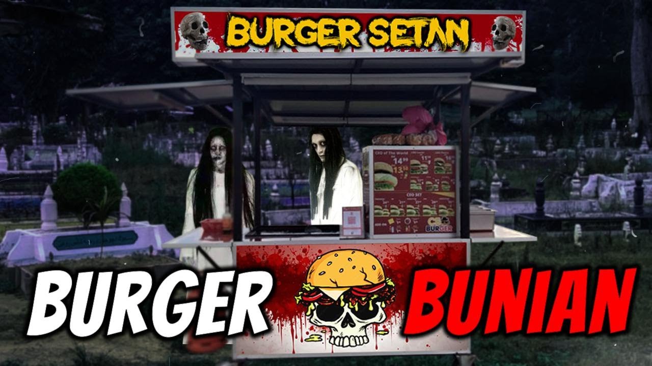 BURGER BUNIAN Alor Setar Kedah - Kisah Benar. - YouTube