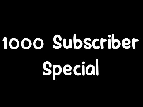 1000 Sub Special - YouTube