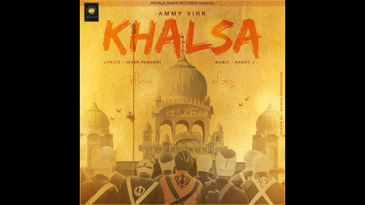 Khalsa - Ammy Virk || Full Audio Song || Baisakhi Special Song ...