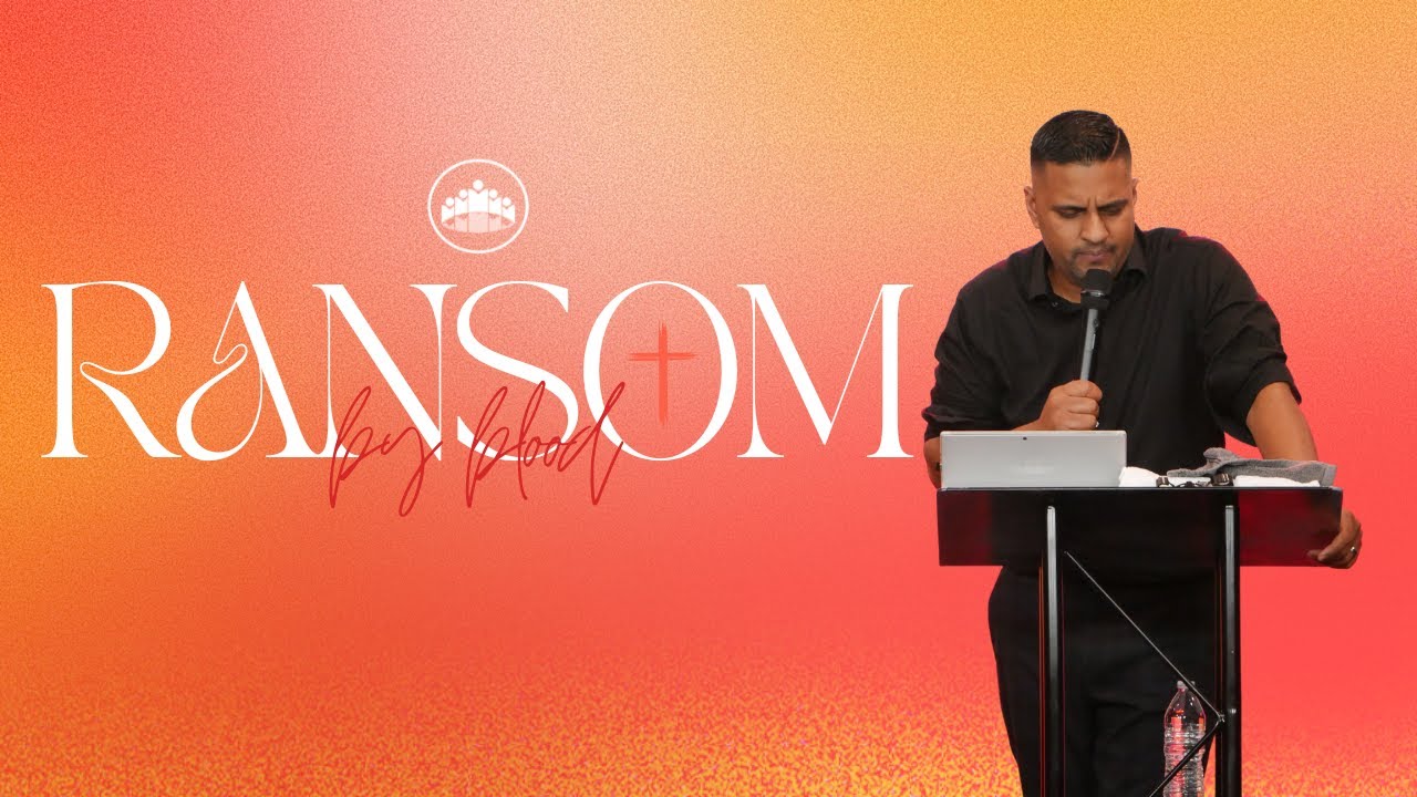 Ransom by Blood // Come Alive // Pastor Sam - YouTube