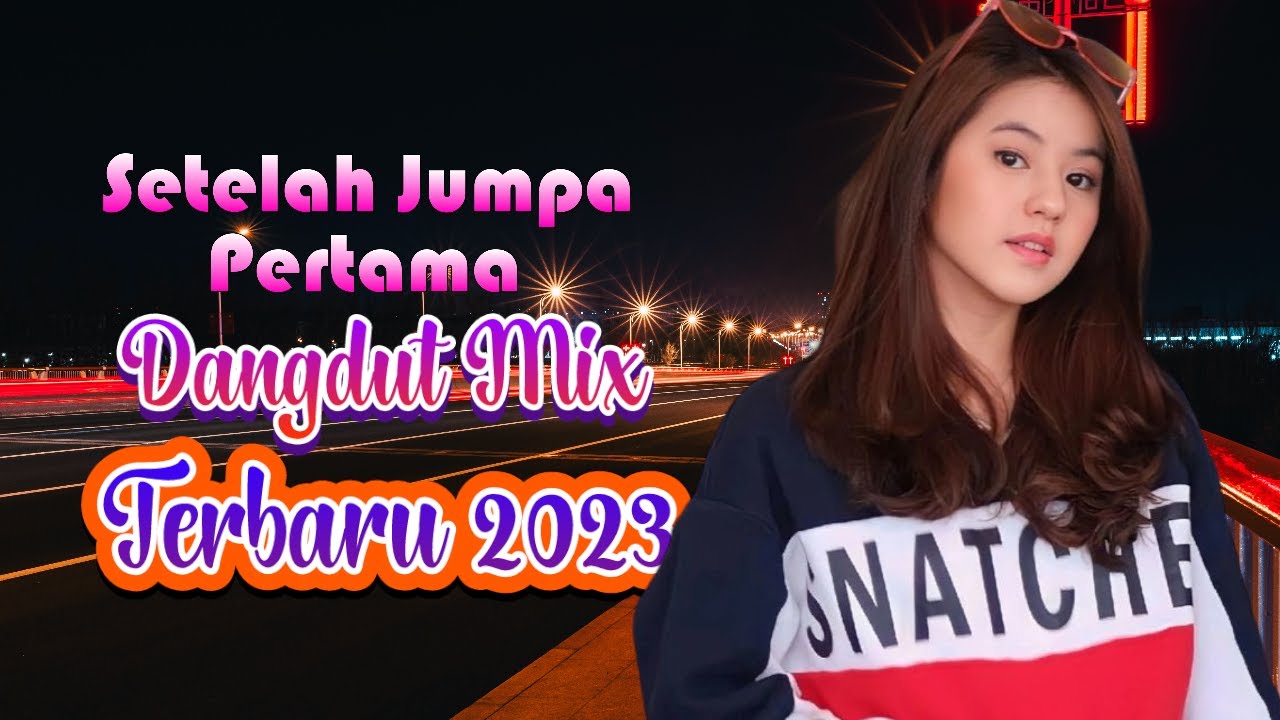 Ida Laila - Setelah Jumpa Pertama💥DJ Dangdut Music Terbaik 2023 ...