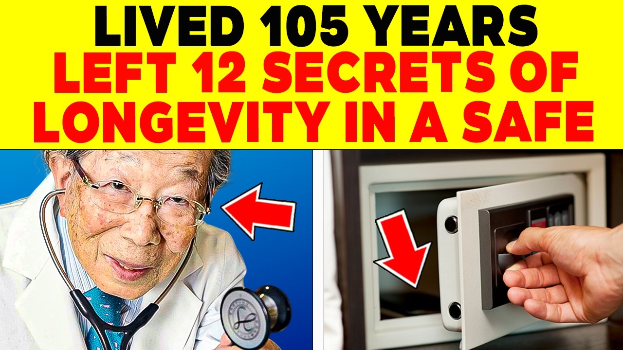 12 HIDDEN SECRETS of the JAPANESE DOCTOR WHO LIVED 105 YEARS. (Dr ...