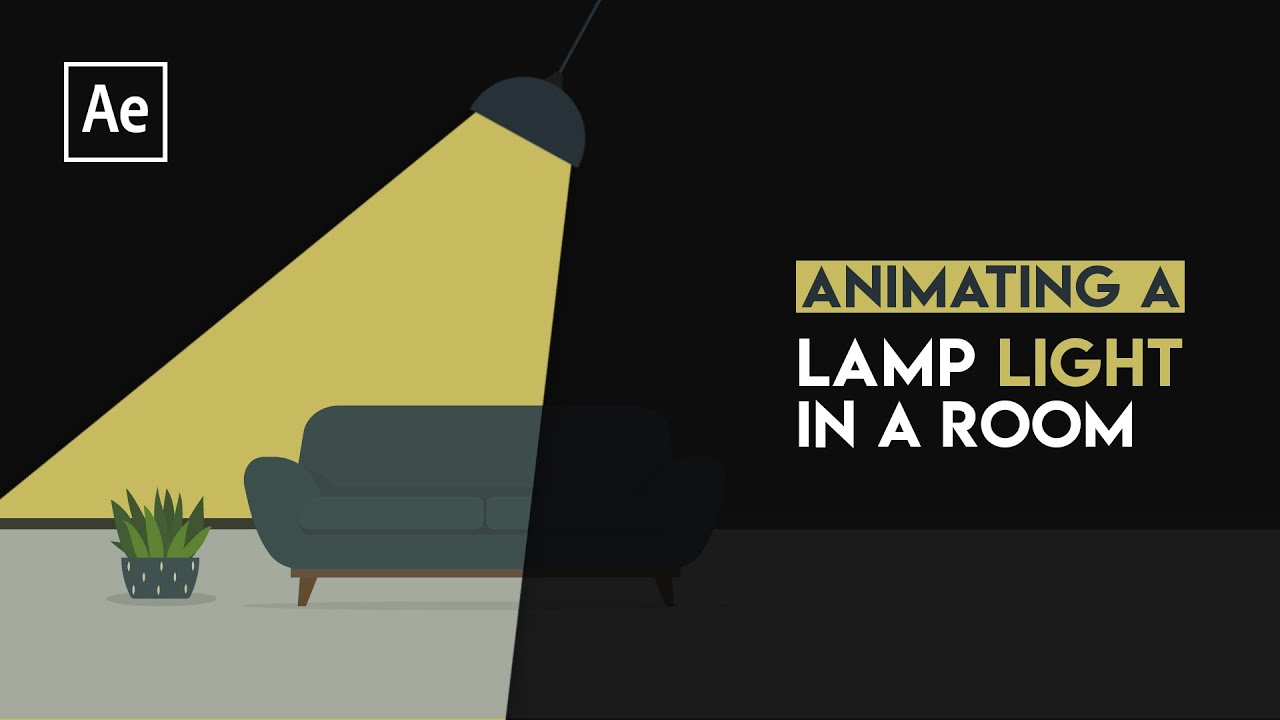 After Effects Tutorial - Animate Lamp Light In A Dark Room - YouTube