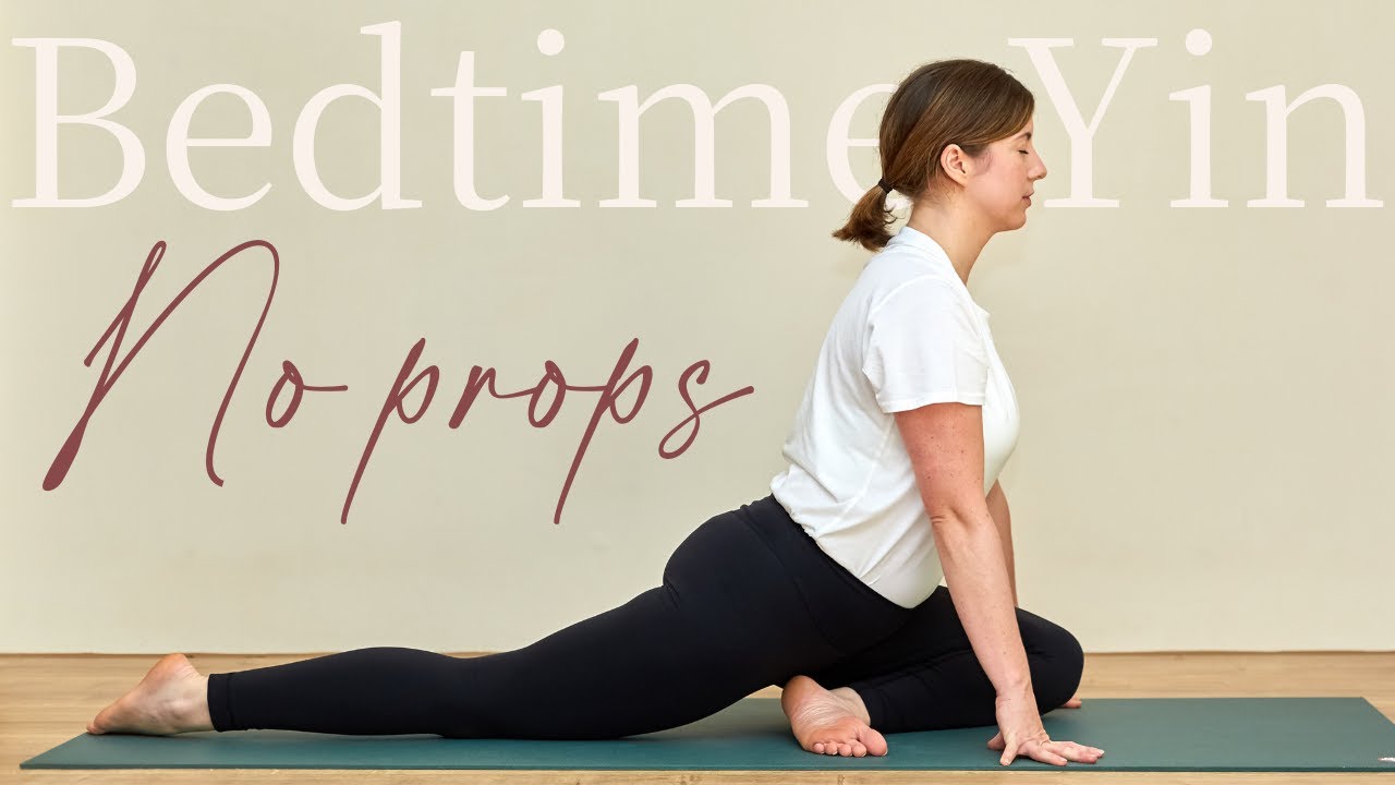25 MIN Beginner Yoga Bedtime Yin NO PROPS | Deep Stretch Yoga Before ...