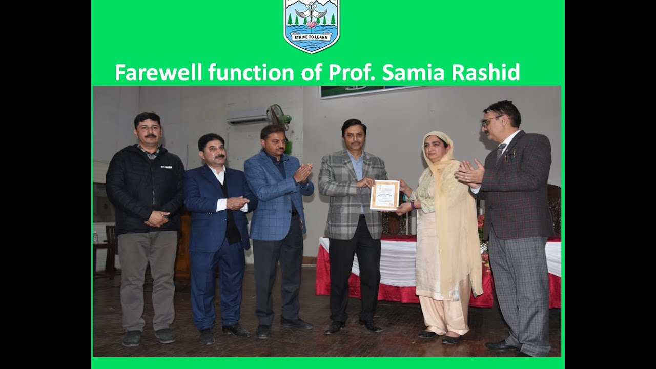 Fare well function of Prof, Samia Rashid by Dr Mohammad Saleem Itoo ...