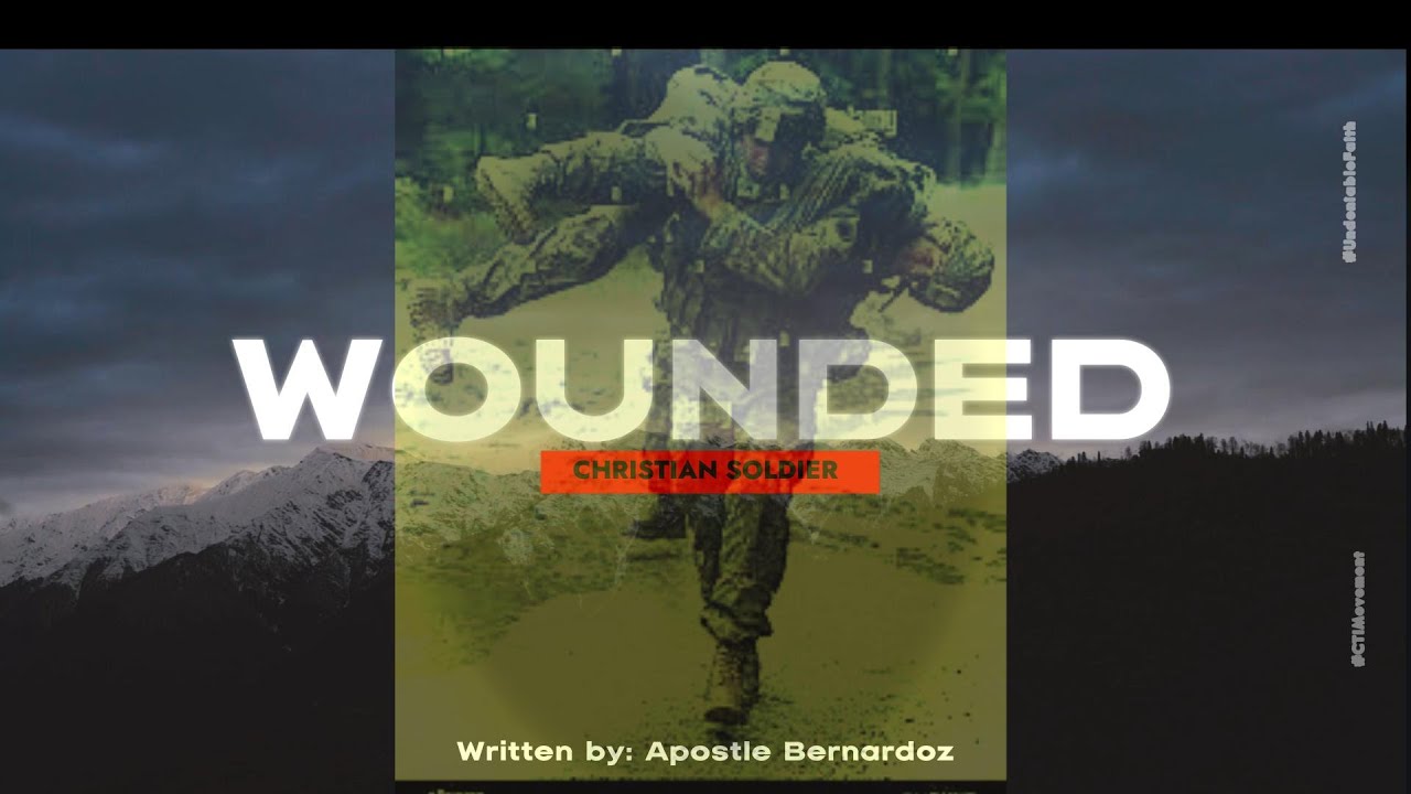 WOUNDED CHRISTIAN SOLDIER | C.T.I Movement | Musical Sermon 001 ...