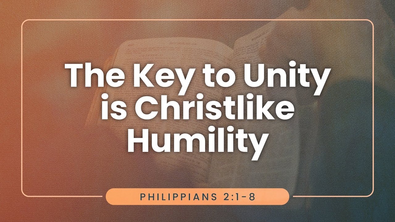 The Key to Unity is Christlike Humility | Dr. Tom Roxas - YouTube
