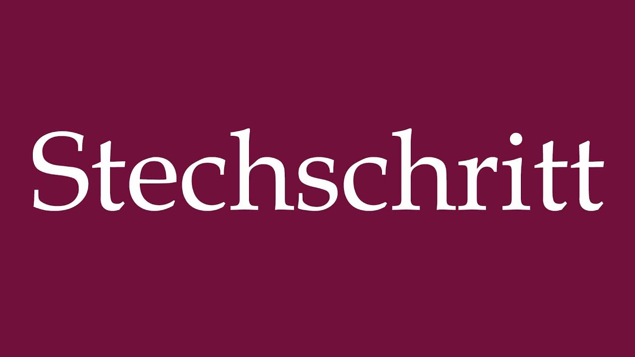 How to Pronounce ''Stechschritt'' (Goose step) Correctly in German ...