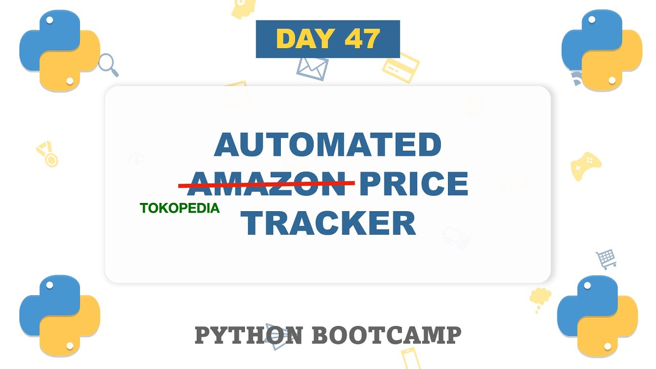 Belajar Python Hari ke 47 - Tokopedia Price Tracker - YouTube