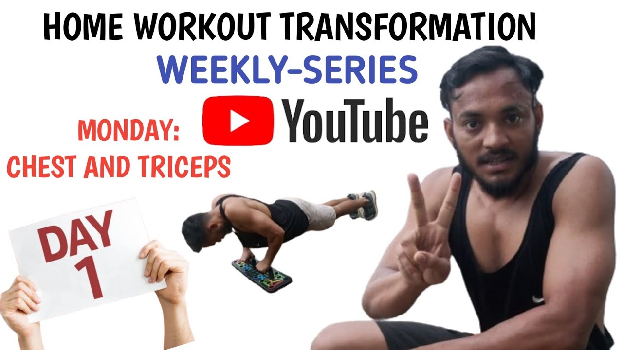 Home Workout Transformation for Men Monday-Chest and Triceps Weekly ...