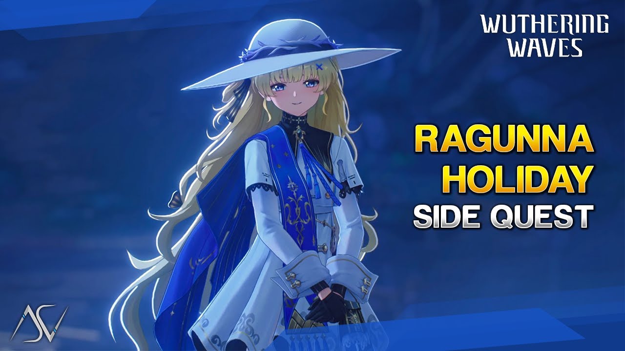 Ragunna Holiday (Guide) - Side Quest | Wuthering Waves - YouTube