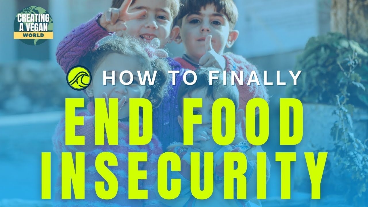 Food Insecurity | A Breakthrough Social Enterprise Solution - YouTube