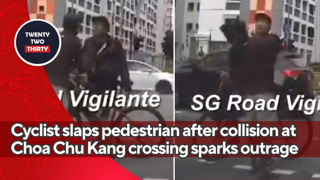 Cyclist slaps pedestrian after collision at Choa Chu Kang crossing ...