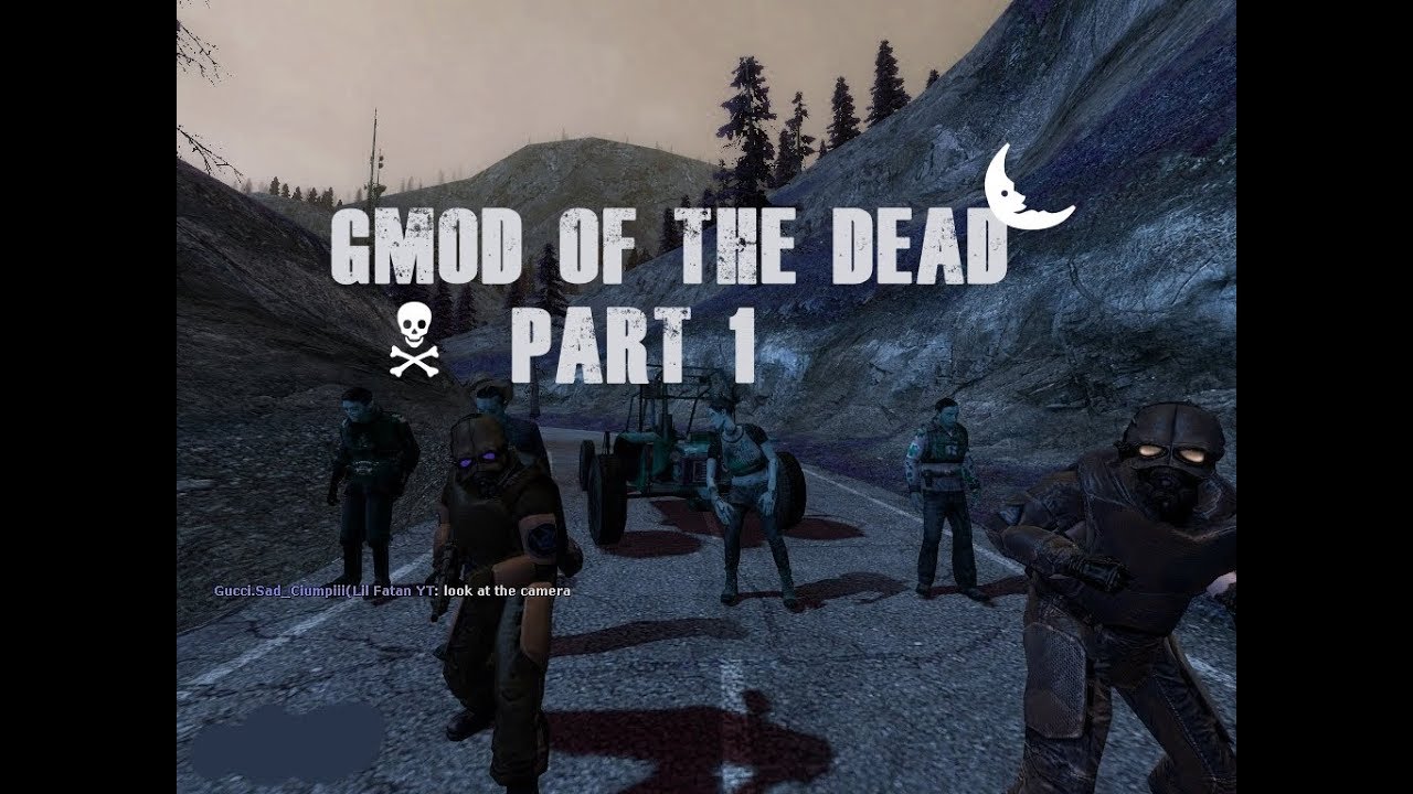 Gmod OF The Dead RP 1/3 - YouTube