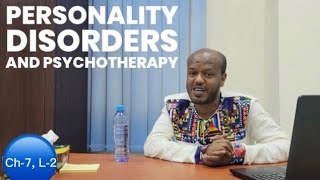 Psychology Chapter 7 Personality Disorder For Freshman Students Ethio ...