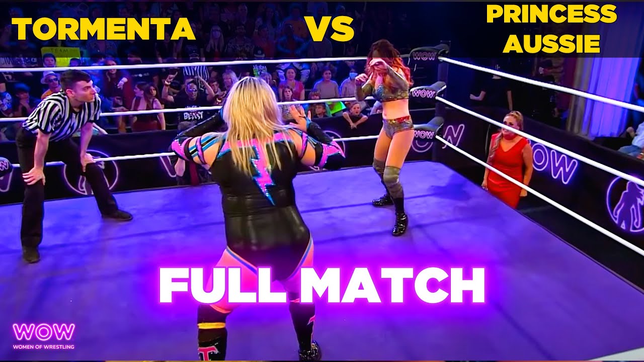 Tormenta vs Princess Aussie | Episode 9 | WOW - Women Of Wrestling ...