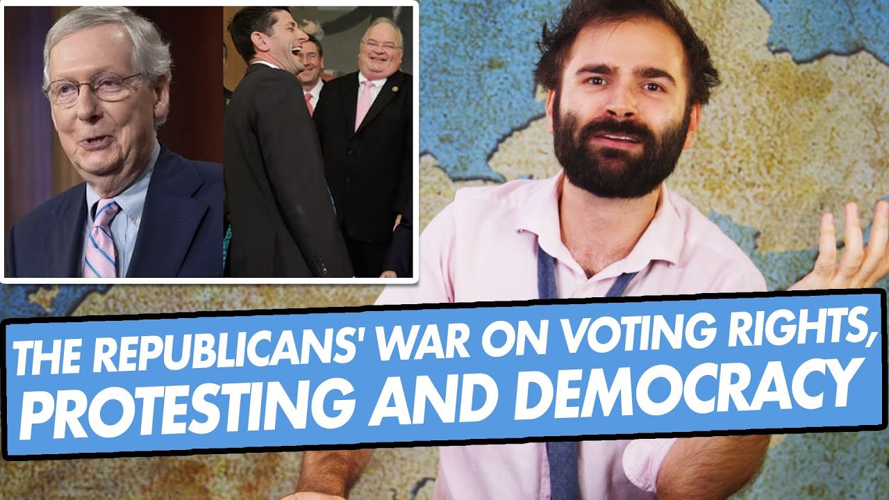 The Republicans' War on Voting Rights, Protesting and Democracy - SOME ...