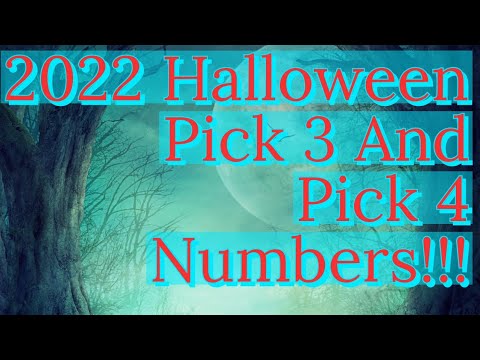 2022 Halloween Pick 3, Pick 4 Numbers!!!(Good for 21 Days) - YouTube
