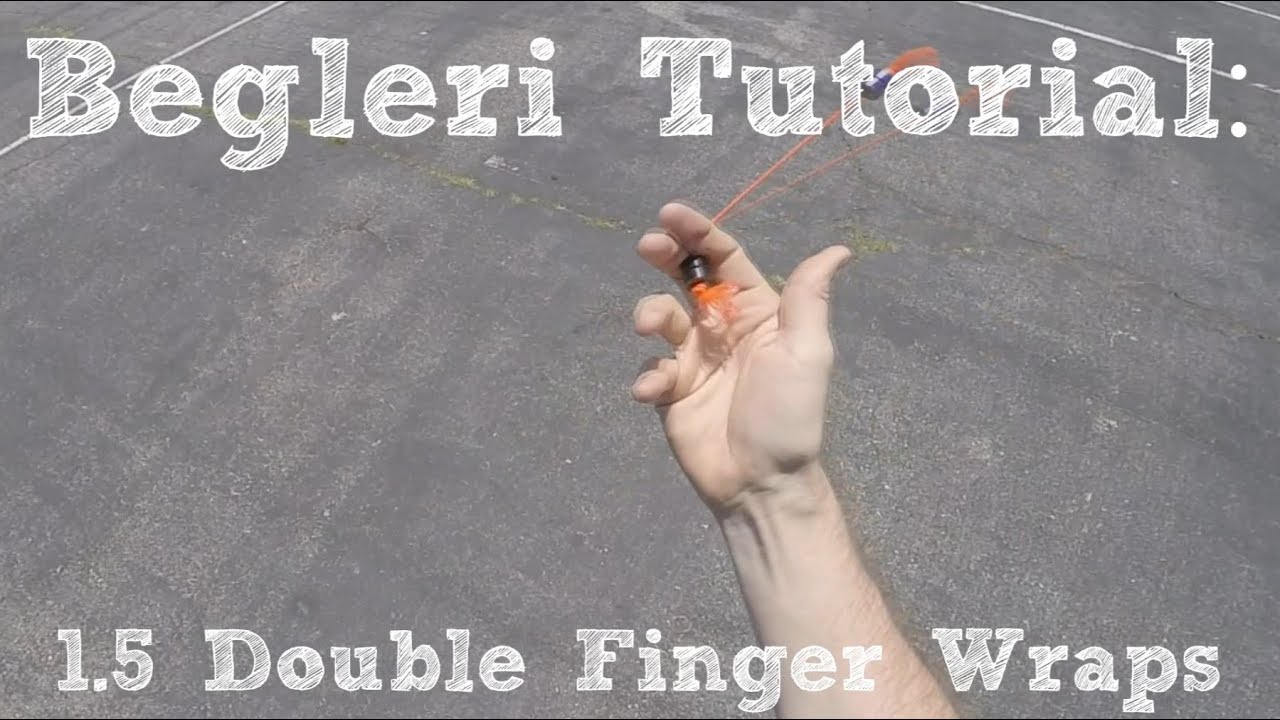 Begleri Tutorial: 1.5 Double Finger Wraps - YouTube