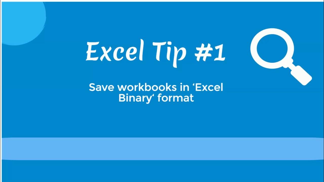 Excel Tip #1 Save workbooks in ‘Excel Binary‘ format - YouTube