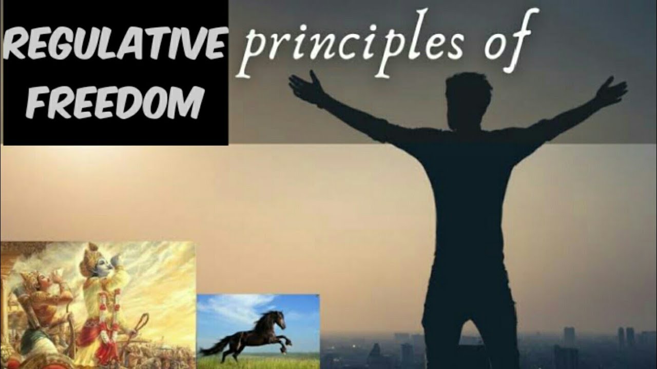 Regulative Principles of Freedom | Ishvar Nama Prabhu | ISKCON ...