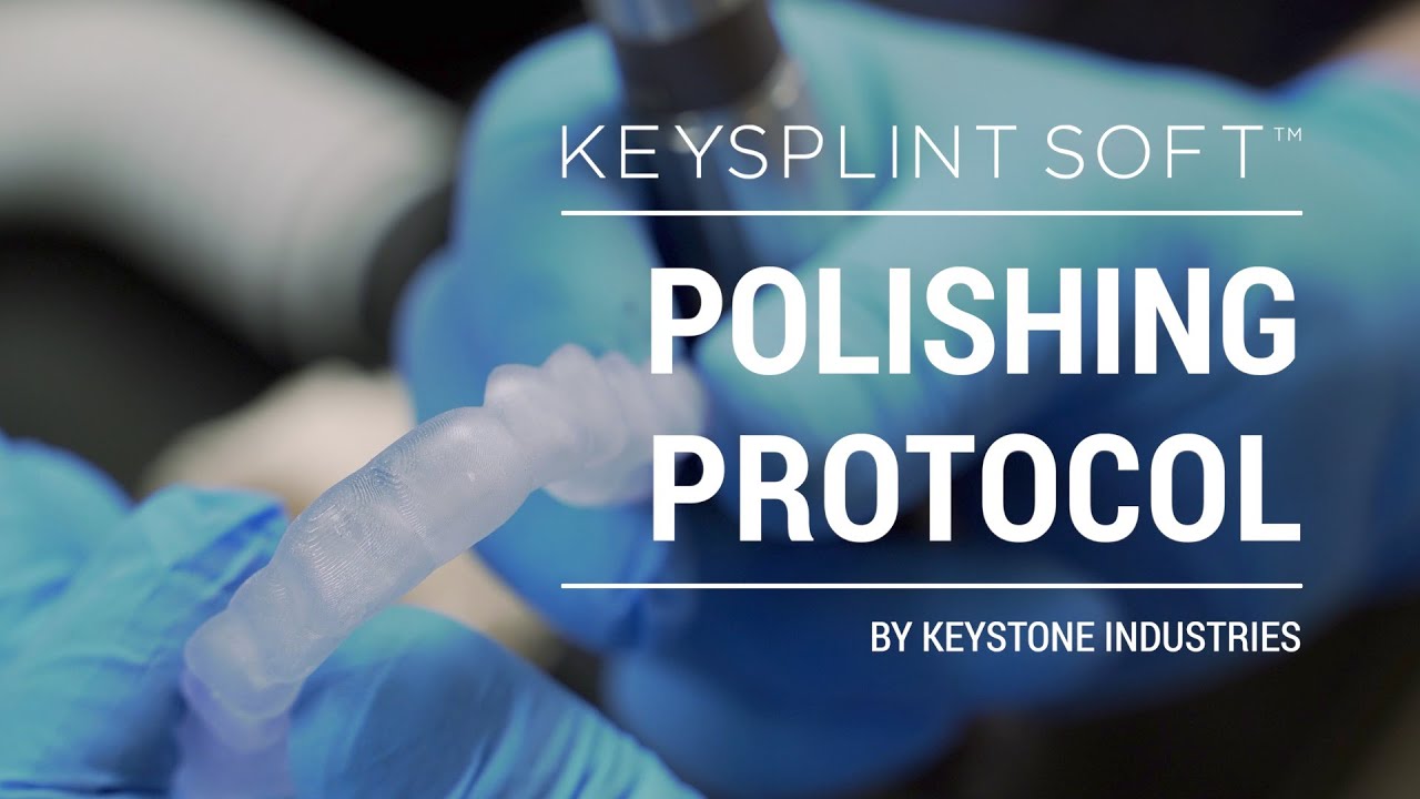 KeySplint Soft Polishing Protocol - YouTube