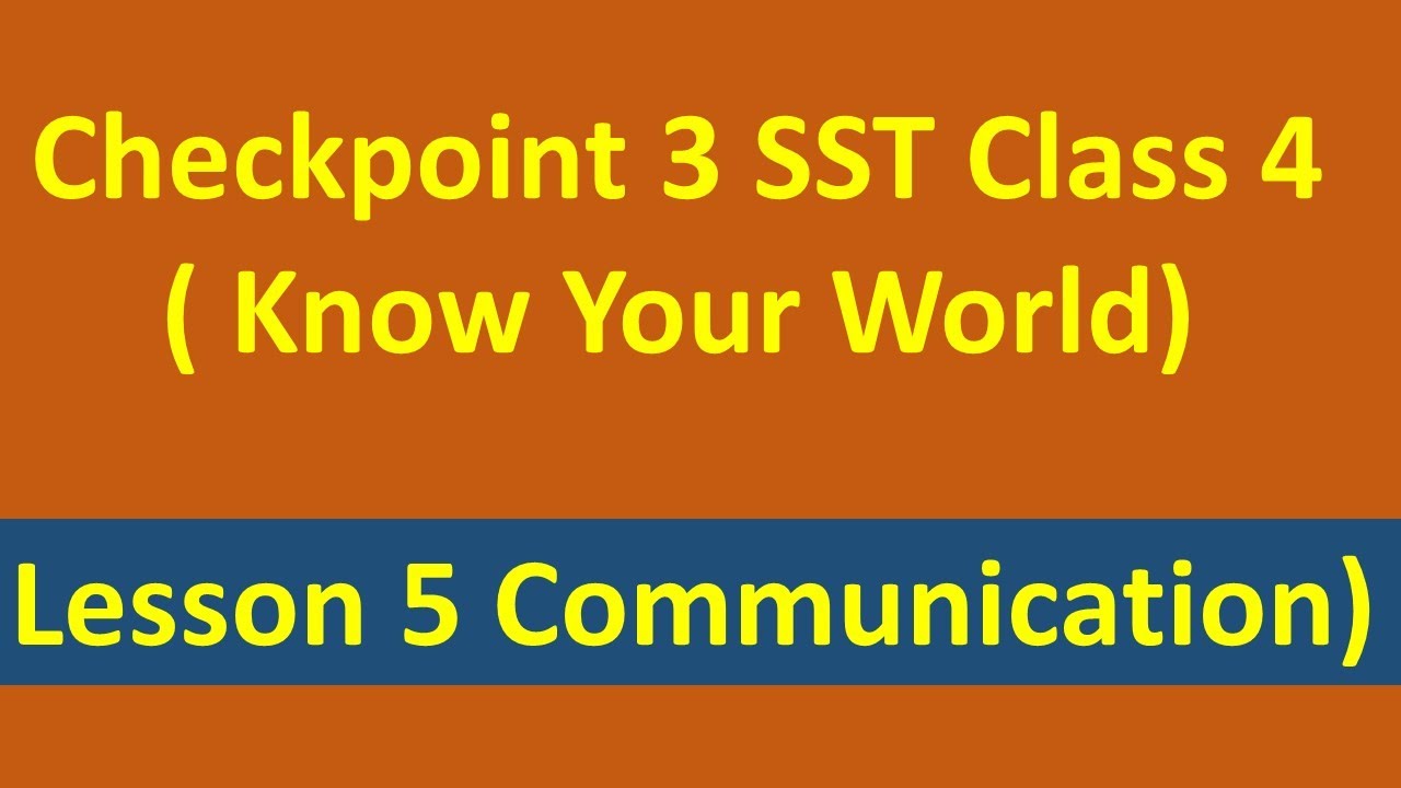 APSACS. Checkpoint 3. Class 4. Lesson 5. Communication. Preparation of ...