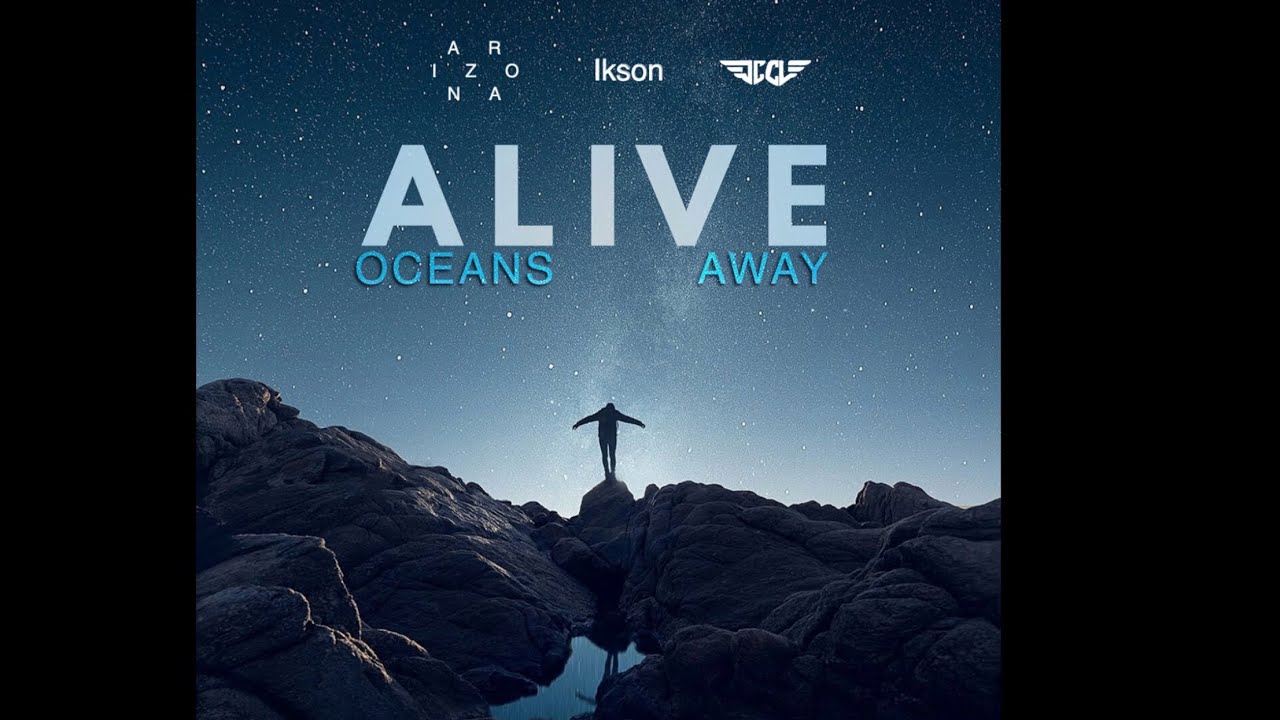 A R I Z O N A & Ikson - Alive Oceans Away (JC-CL Remix) - YouTube