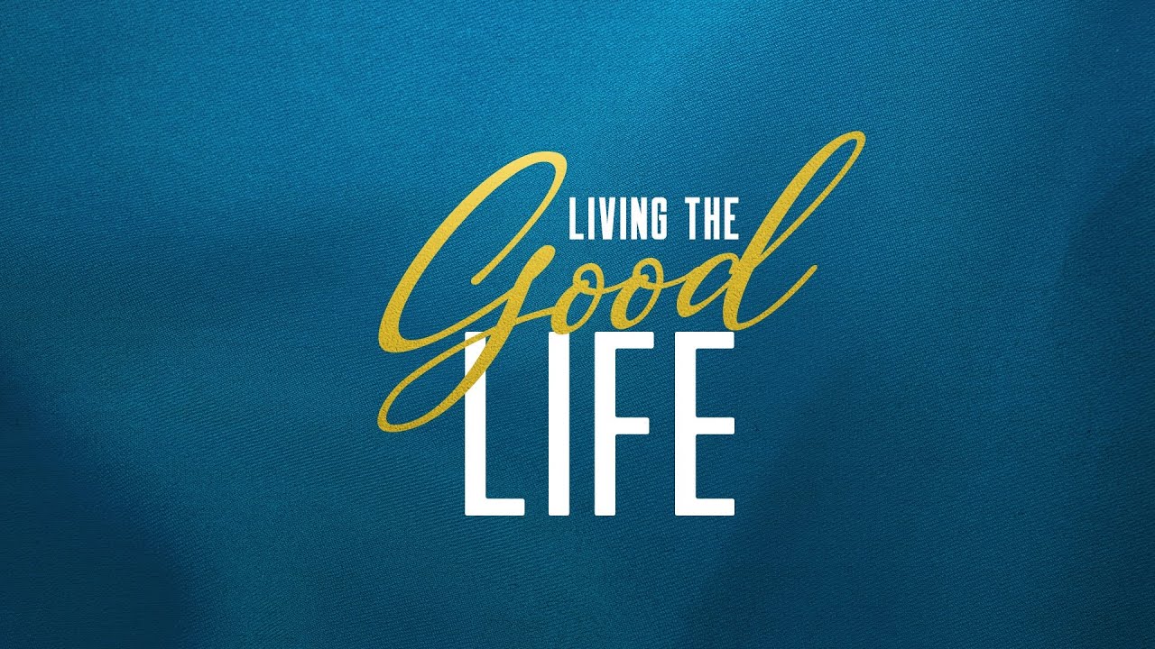 Living The Good Life // Sunday, March 3 // 9:00am Gathering - YouTube