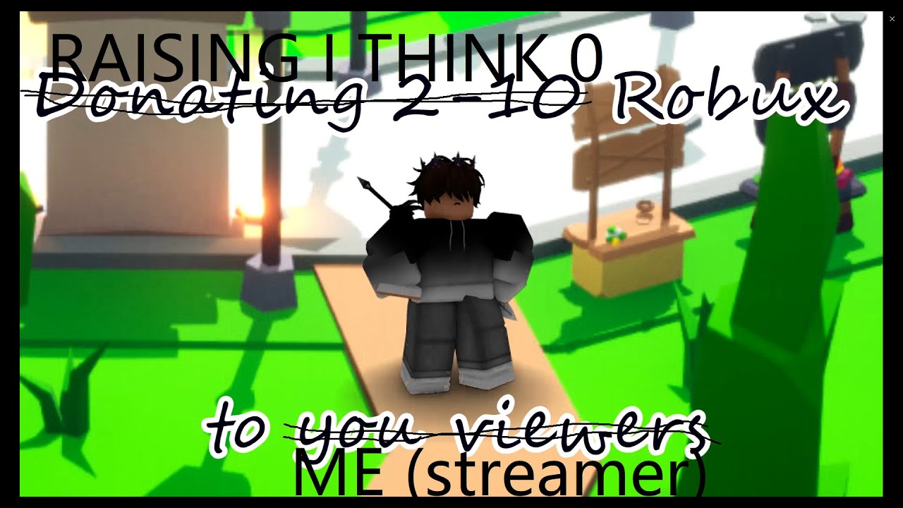 Raising Robux cuz poor | pls donate live - YouTube