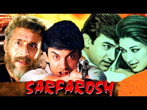 आमिर ख़ान की सुपरहिट एक्शन फुल मूवी - Sarfarosh (1999) - Aamir Khan, Sonali Bendre, Naseeruddin ...