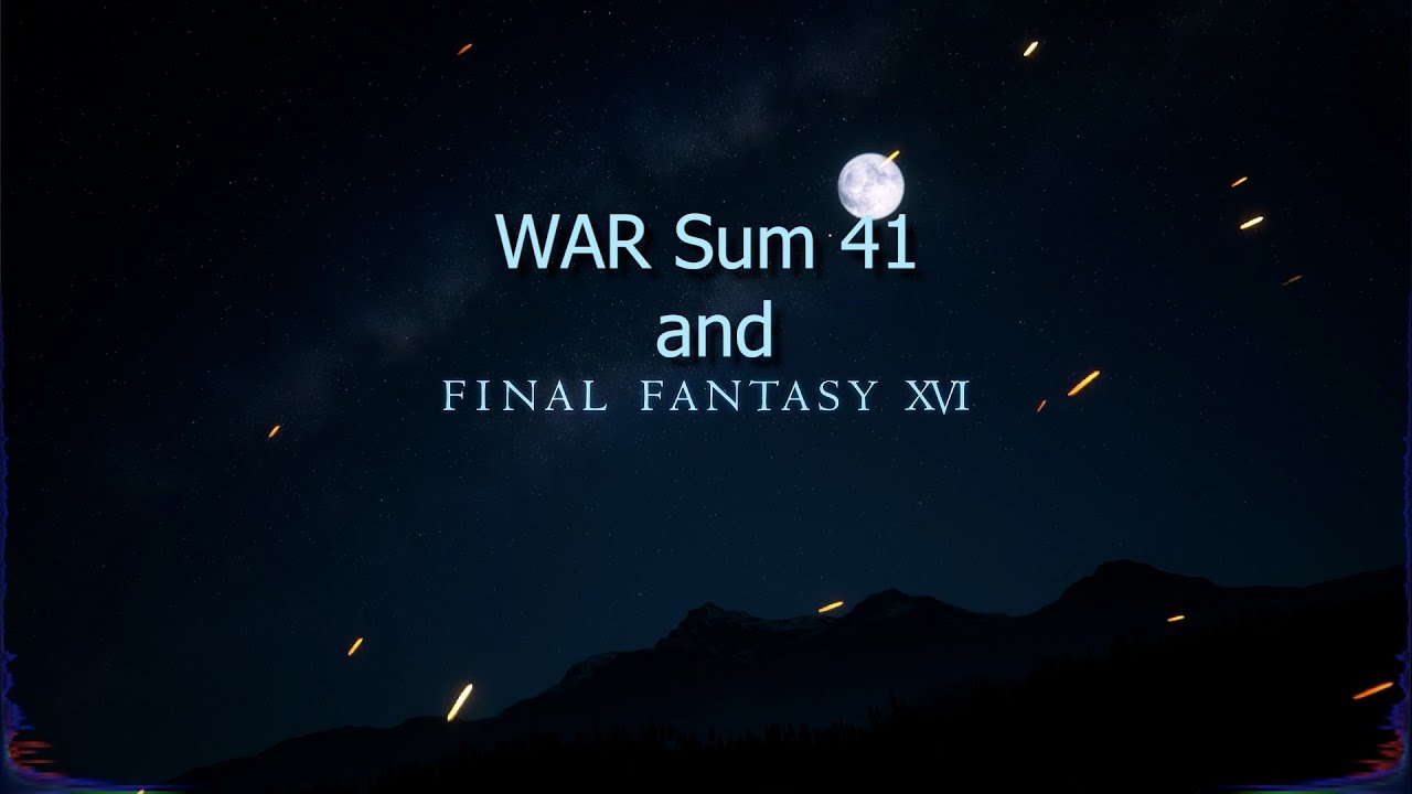 FFXVI music Video Featuring Sum 41. (War) - YouTube
