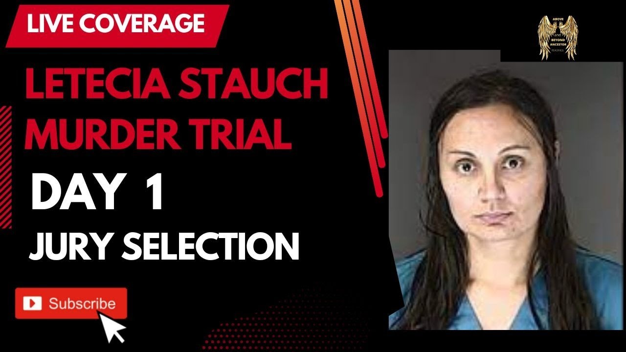 *LIVE COVERAGE* LETECIA STAUCH TRIAL DAY 1 OF JURY SELECTION - YouTube