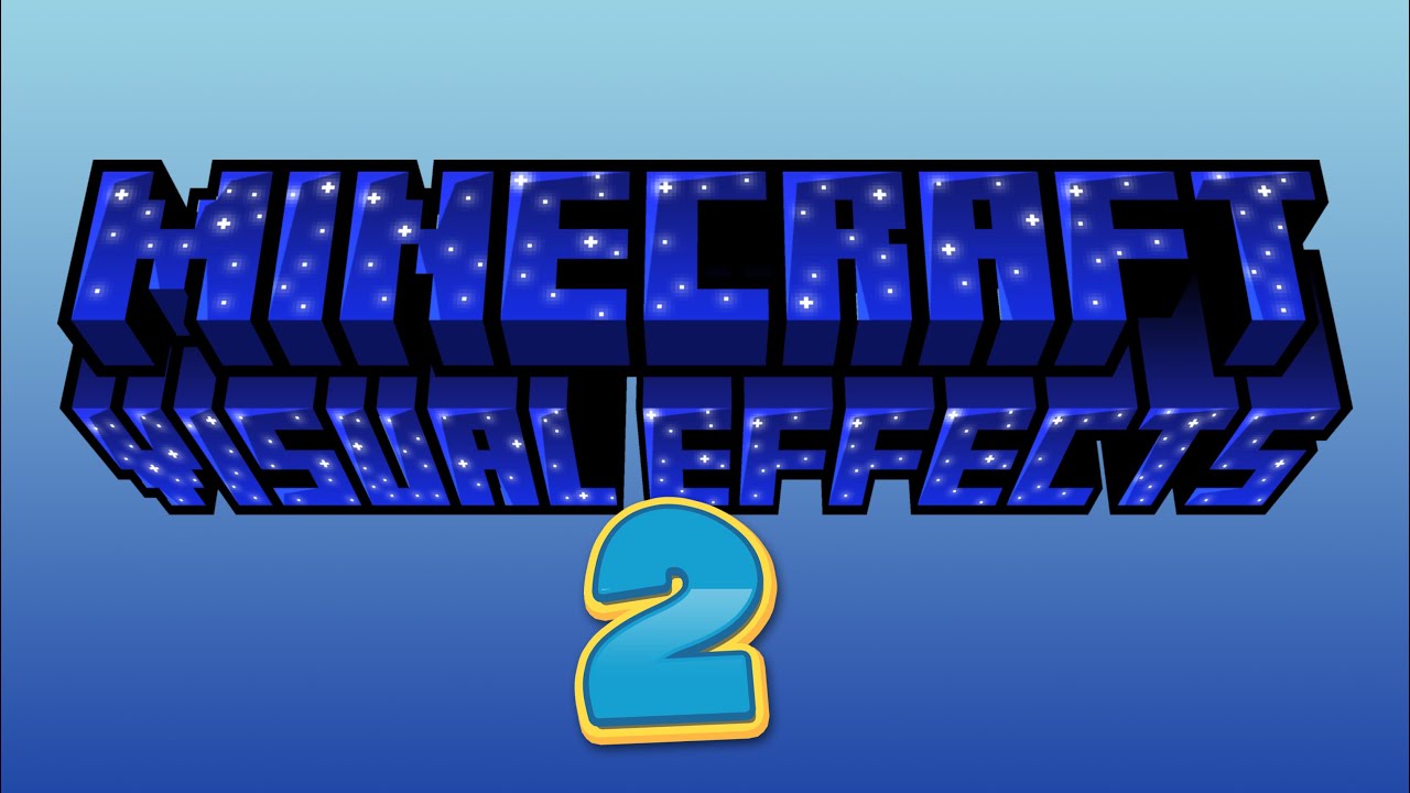 Playing minecraft visual effects (Episode 2) - YouTube
