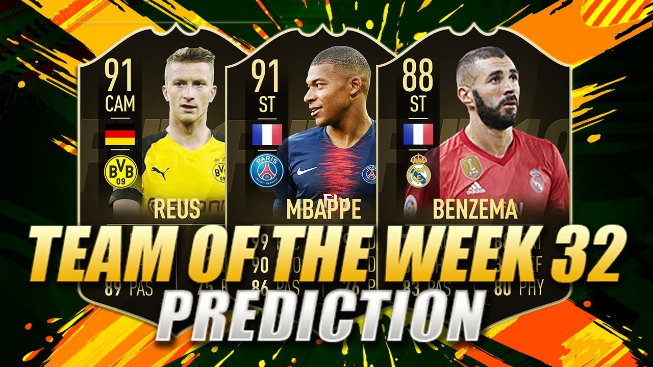 FIFA 19 | TEAM OF THE WEEK 32 PREDICTION | TOTW 32 | w/ Mbappe, Reus ...