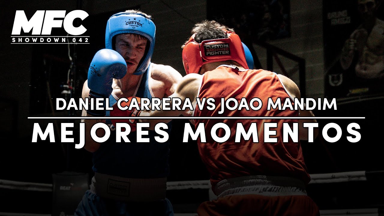 MFC042 | Daniel Carrera VS Joao Mandim | Mejores Momentos - YouTube