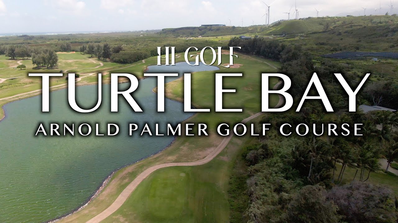 Front 9 at Arnold Palmer Golf Course Turtle Bay | Hawaii Golf - YouTube