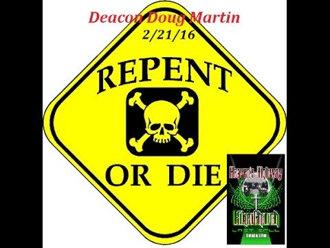 Repent Or Die - YouTube