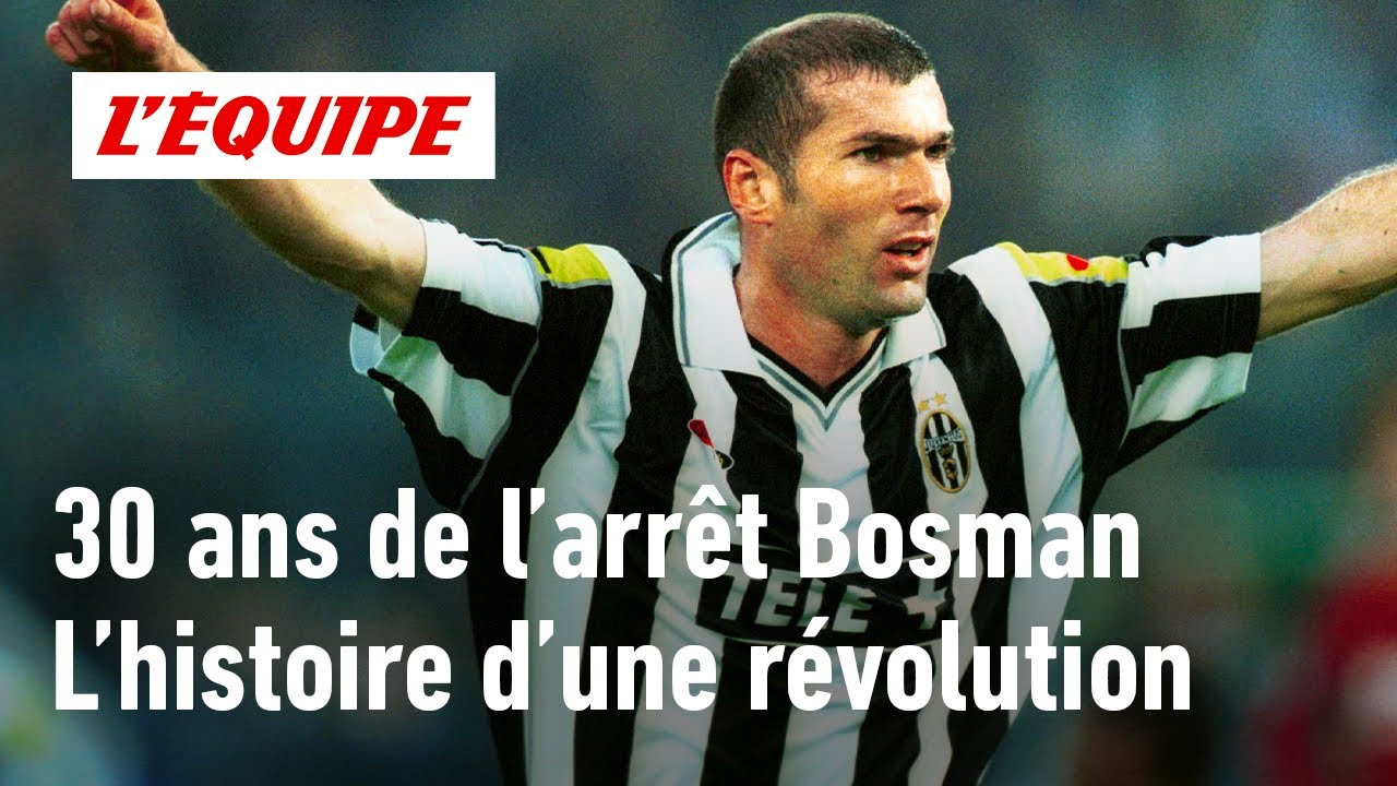 30 ans après, pourquoi l’arrêt Bosman a radicalement changé l’histoire ...