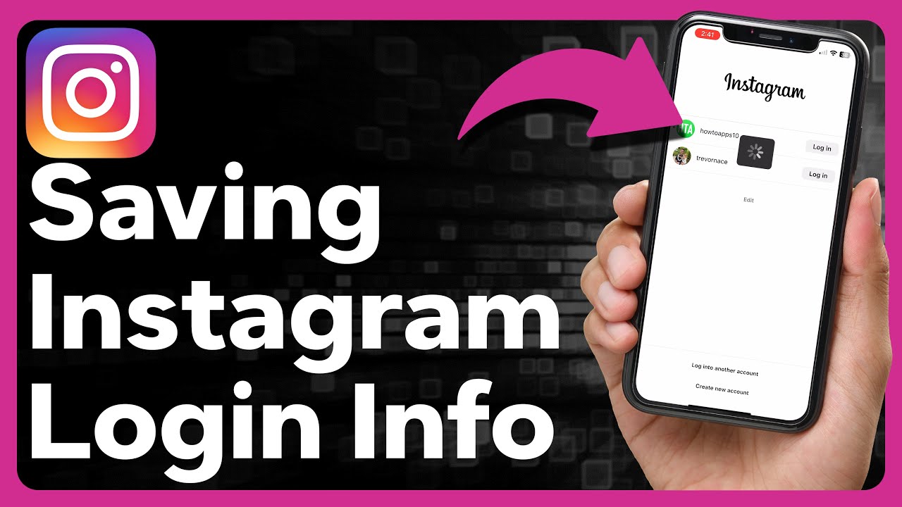 How To Save Instagram Account Login Information - YouTube