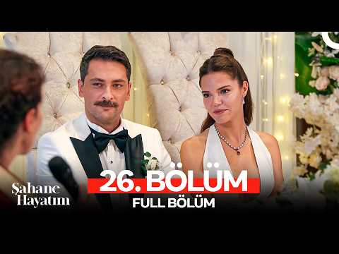 #YAZAMERHABA Şahane Hayatım 26. Bölüm (FULL HD)